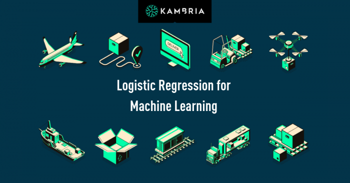Logistic Regression For Machine Learning and Classification - Kambria