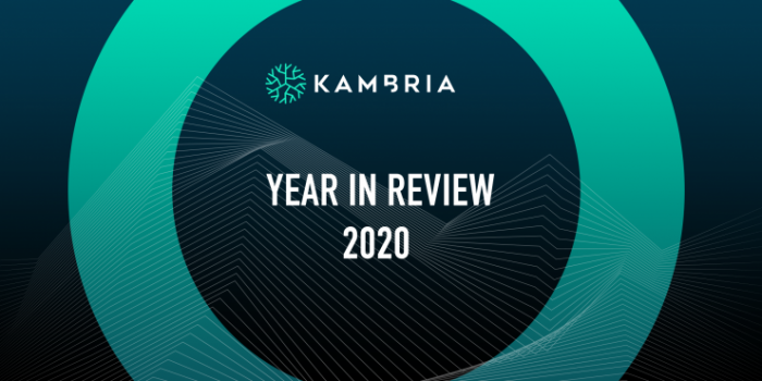 Kambria 2020 Year In Review & Roadmap - Kambria