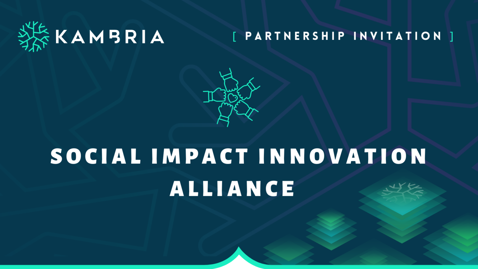 Partnership Invitation: Social Impact Innovation Alliance - Kambria