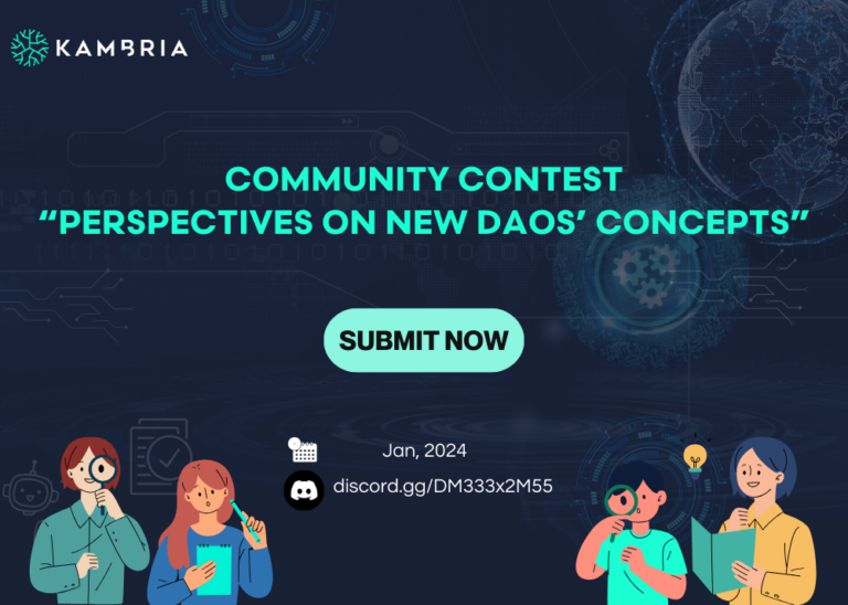 Community Contest “Perspectives on New DAOs’ Concepts” - Kambria